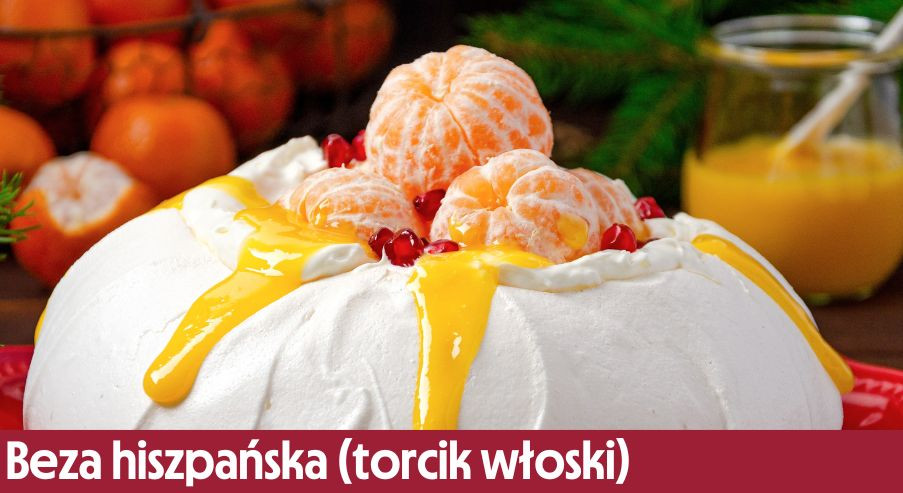 Beza hiszpańska (torcik włoski) – przepis na pyszny deser