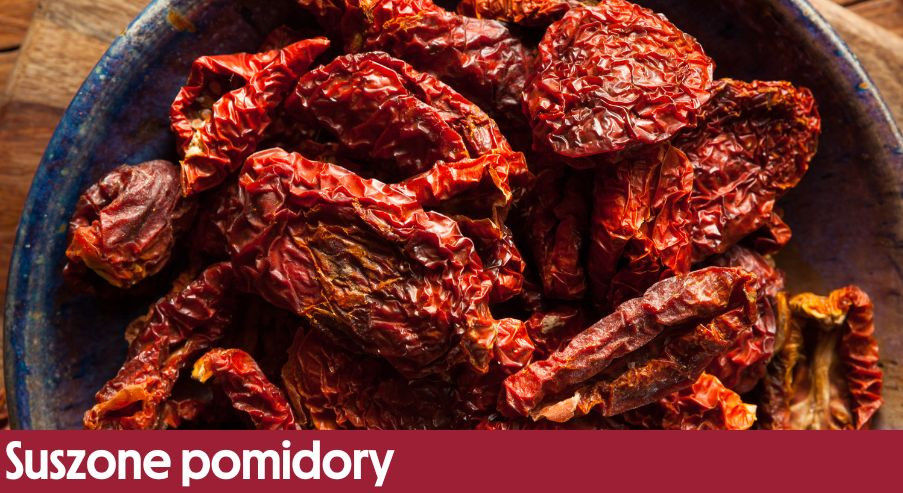 Suszone pomidory – przepis na dodatek do wielu dań